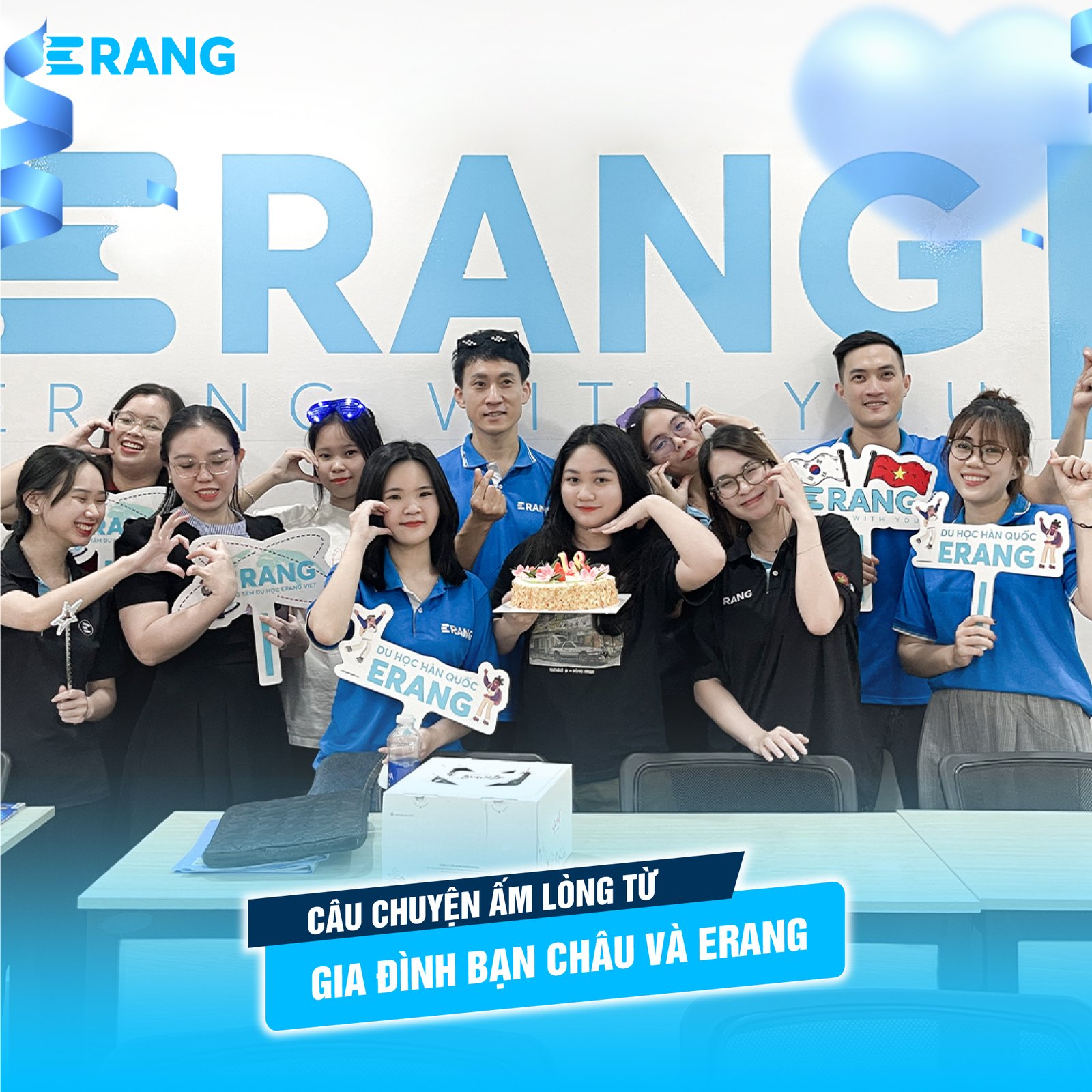 CÂU CHUYỆN ẤM LÒNG TỪ GIA ĐÌNH BẠN CHÂU VÀ ERANG - Du học Hàn Quốc Erang